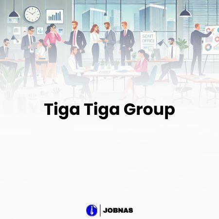 Tag: Tiga Tiga Group - Jobnas