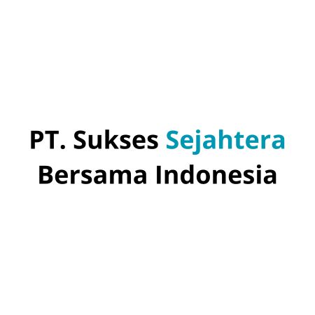 Tag: PT SSBI (Sukses Sejahtera Bersama Indonesia) - Jobnas